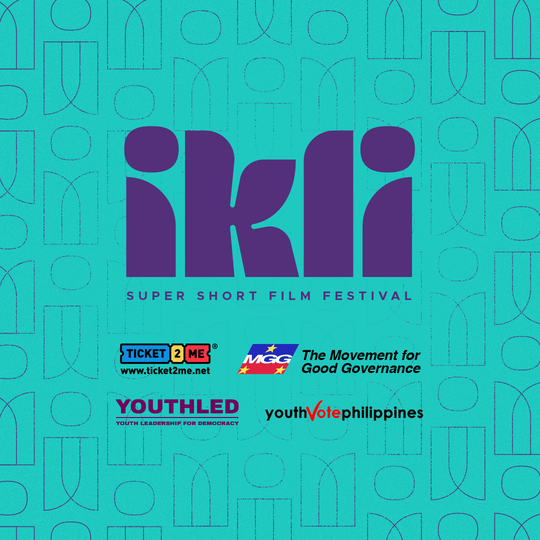 Ticket2Me presents IKLI: Super Short Film Festival – PELIKULA MANIA